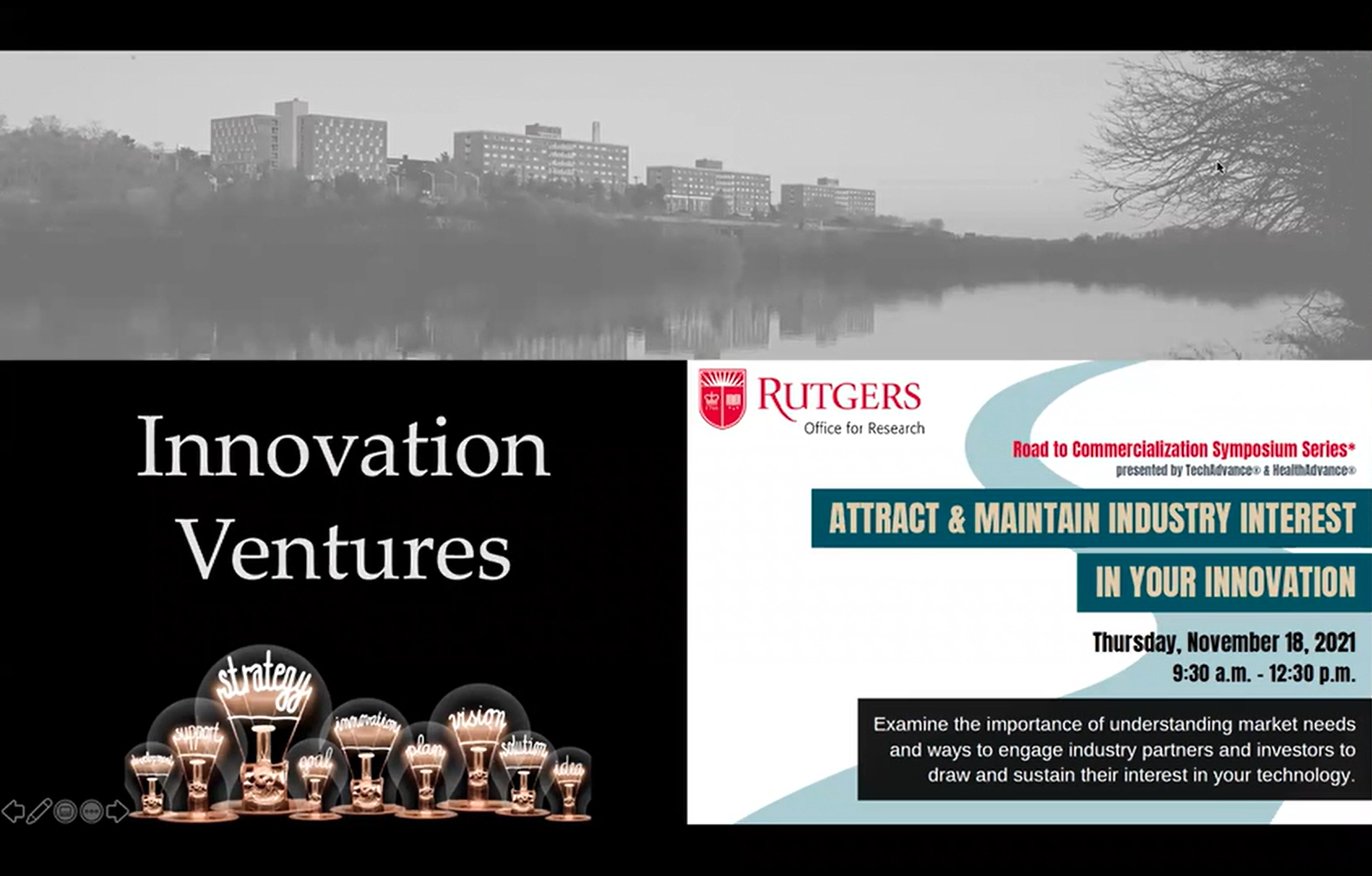 Innovation Ventures Road to Commercialization Symposium Series: Attract ...