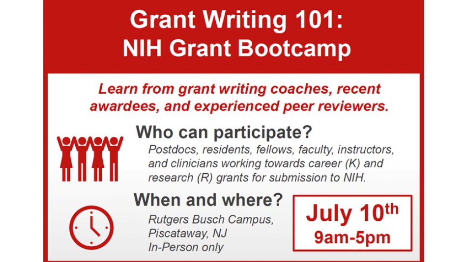 Grant Writing 101: NIH Grant Bootcamp Grant Writing 101: NIH Grant Bootcamp